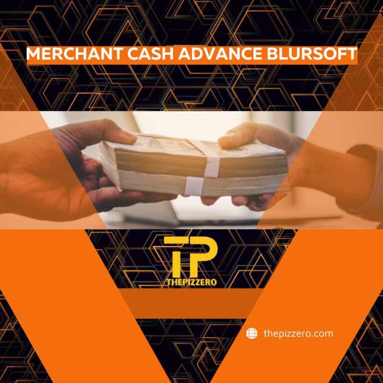 Is A Merchant Cash Advance Blursoft Right For Your Business?